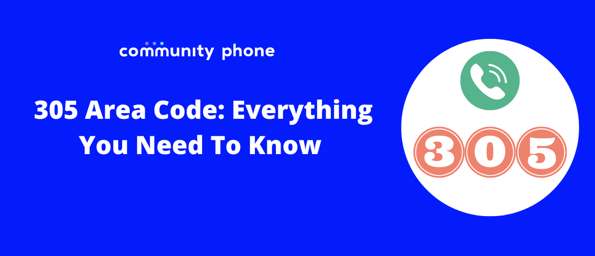 305 Area Code: Miami’s Iconic Code and What It Means for You ...